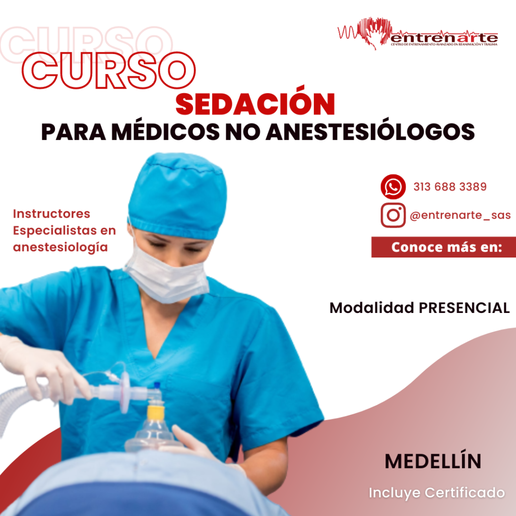 Curso Sedación Para Médicos No Anestesiólogos Centro Entrenarte